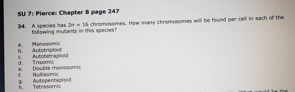 Solved SU 7: Pierce: Chapter 8 page 247 34. A species has 2n | Chegg.com