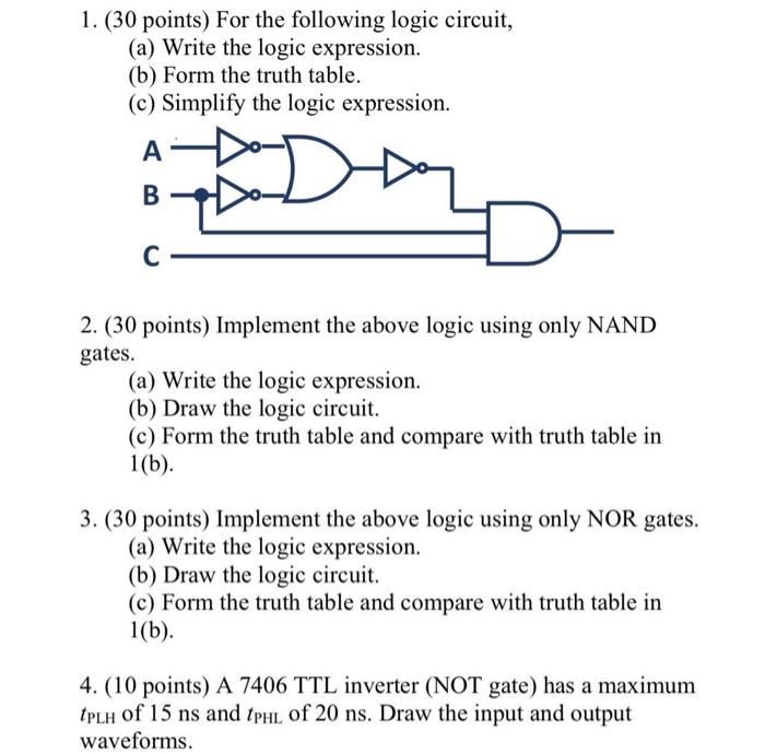 Solved 1. (30 points) For the following logic circuit, (a) | Chegg.com
