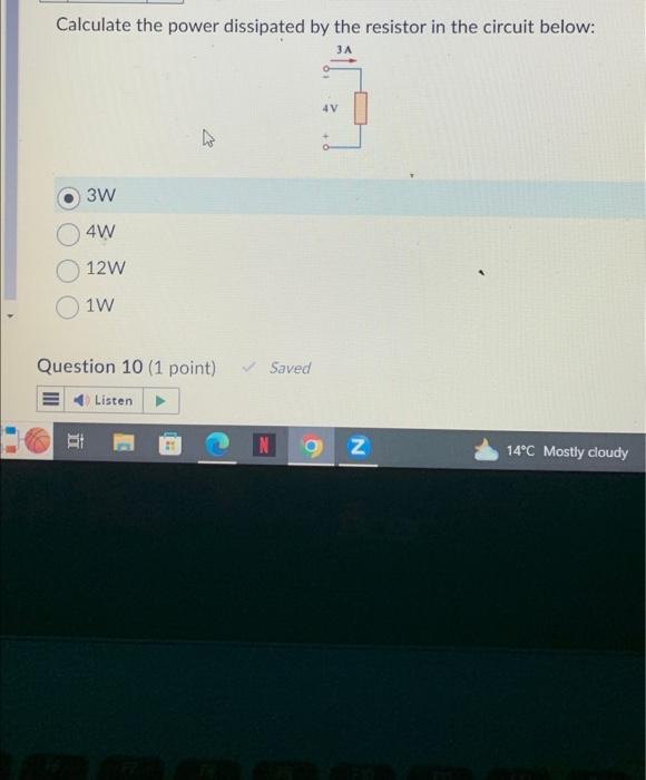 Solved Calculate the power dissipated by the resistor in the | Chegg.com