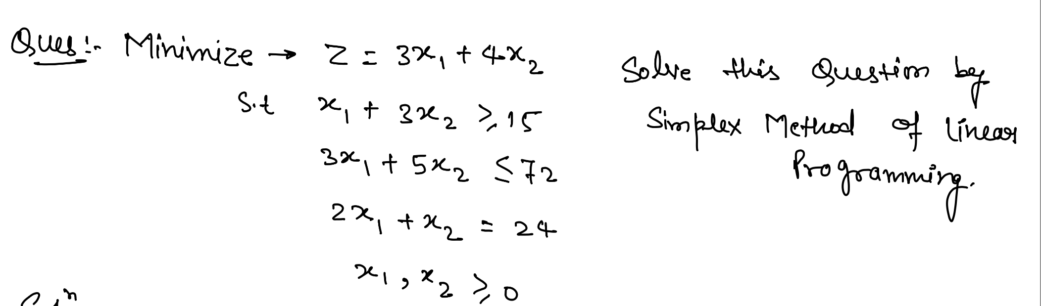 Solved Ques:- ﻿Minimize →z=3x1+4x2 | Chegg.com