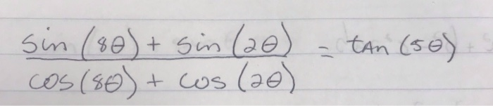Solved Sin (se)+ sin (ae) tAn (se) cos(se +cos (ae) | Chegg.com