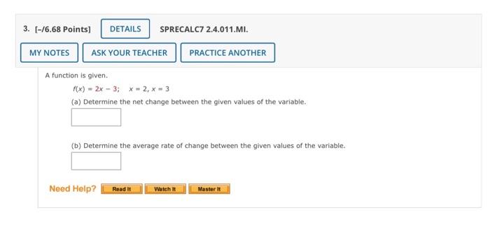 Solved A function is given. f(x)=2x−3;x=2,x=3 (a) Determine | Chegg.com