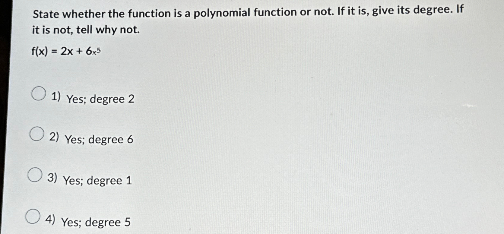Solved State whether the function is a polynomial function | Chegg.com