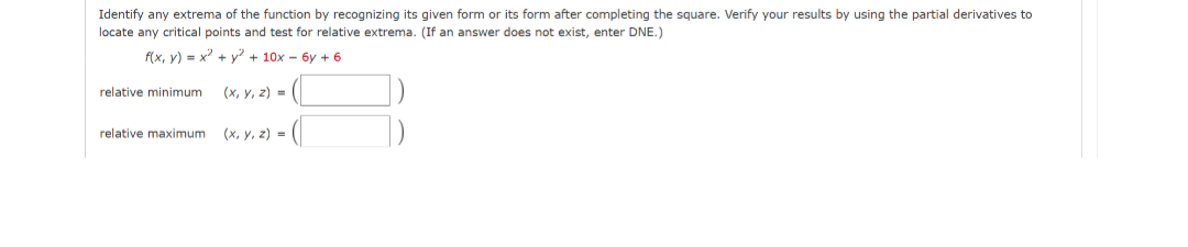Solved Identify any extrema of the function by recognizing | Chegg.com