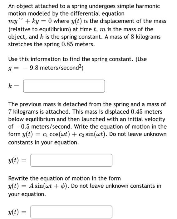 Solved An object attached to a spring undergoes simple | Chegg.com