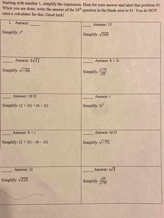 Solved Starting with number 1, simplify the expression. Hunt | Chegg.com