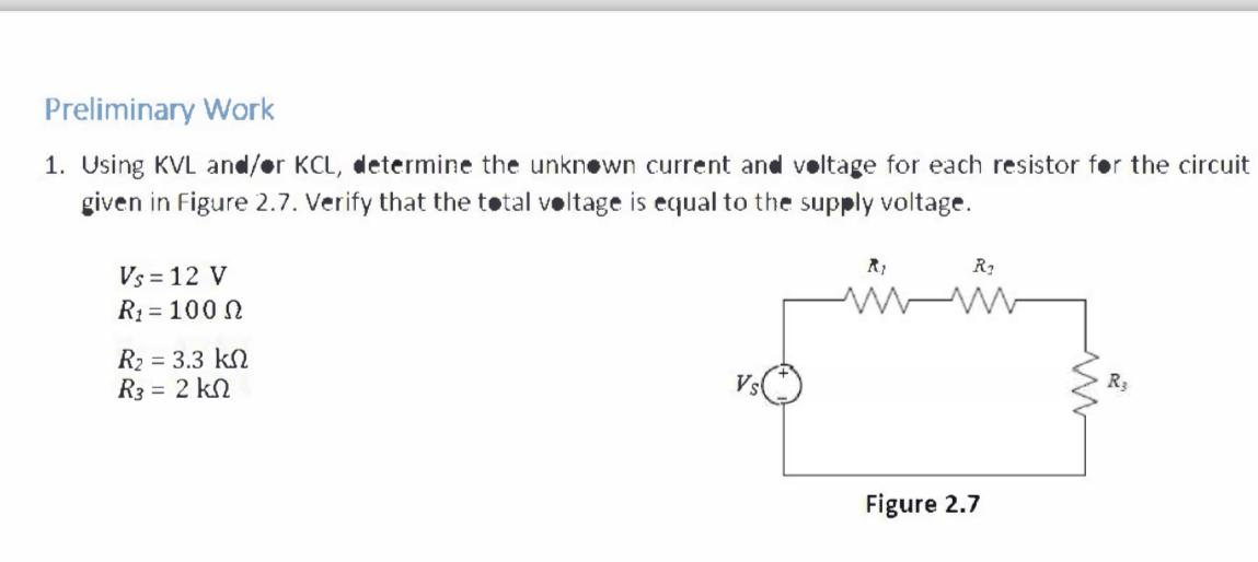 Solved Preliminary WorkUsing KVL and/or KCL, ﻿determine the | Chegg.com