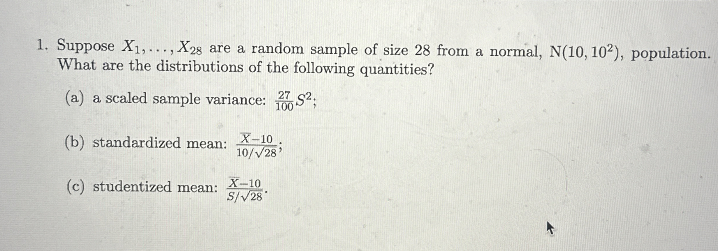 Solved Suppose x1,dots,x28 ﻿are a random sample of size 28 | Chegg.com