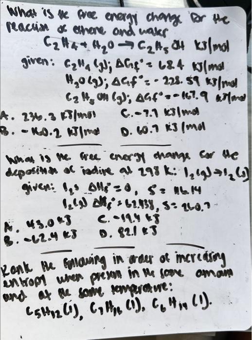 Solved What is te free energy chang Dor the reacria : chane | Chegg.com