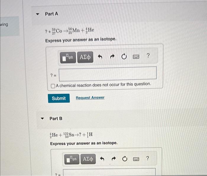 Solved ?+2759Co→2556Mn+24He Express your answer as an | Chegg.com