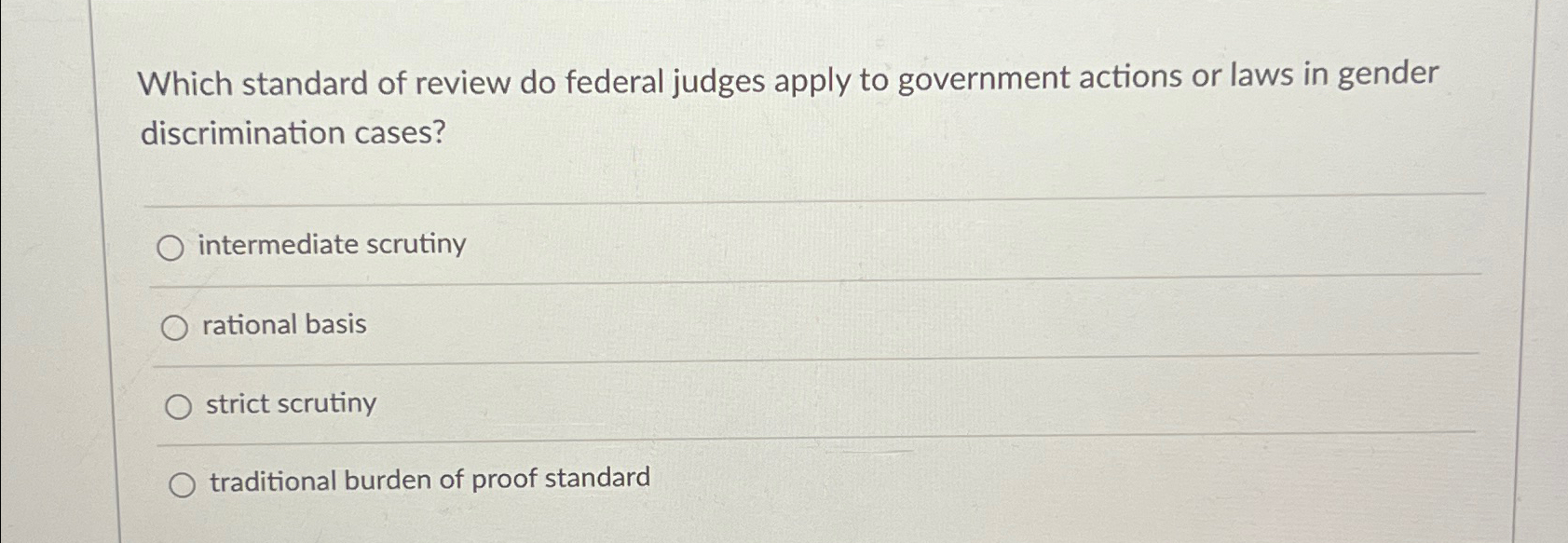 Solved Which standard of review do federal judges apply to | Chegg.com
