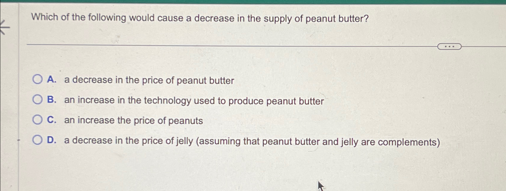 Solved Which of the following would cause a decrease in the | Chegg.com
