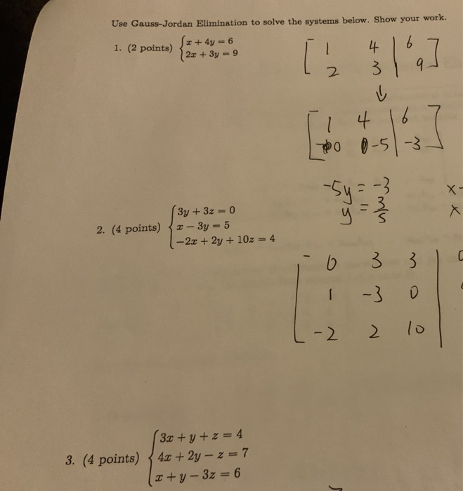 Solved Use Gauss-Jordan Elimination to solve the systems | Chegg.com