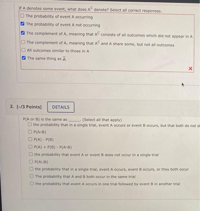 Solved If A denotes some event, what does A denote? Select | Chegg.com