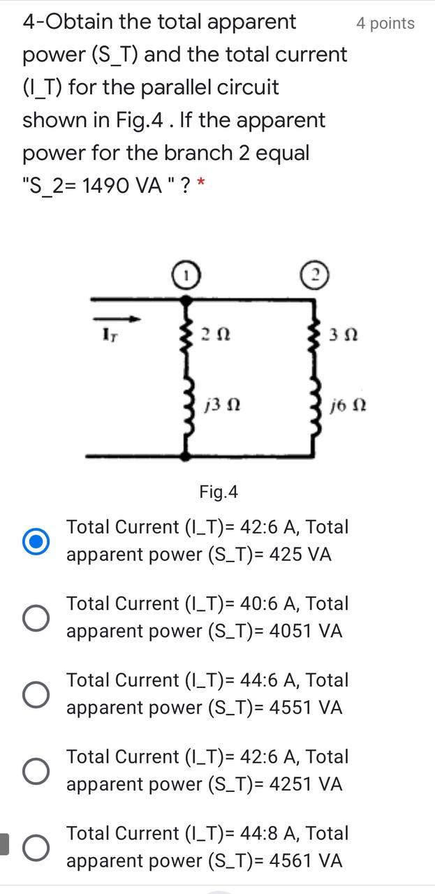 Solved 4 points 4-Obtain the total apparent power (S_T) and | Chegg.com