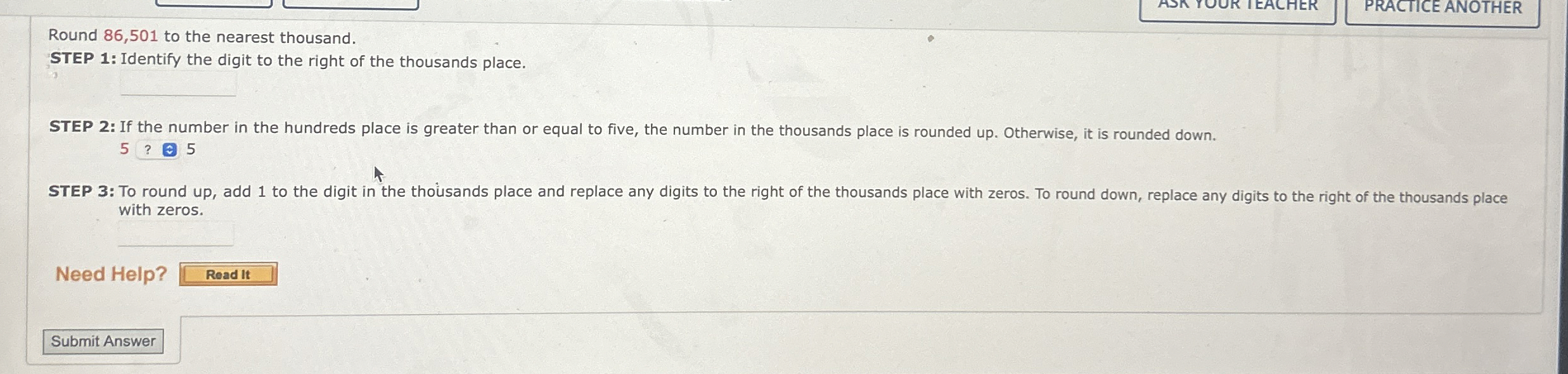 Round 86,501 ﻿to the nearest thousand.STEP 1: | Chegg.com
