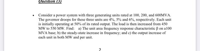 Solved Consider a power system with three generating units | Chegg.com