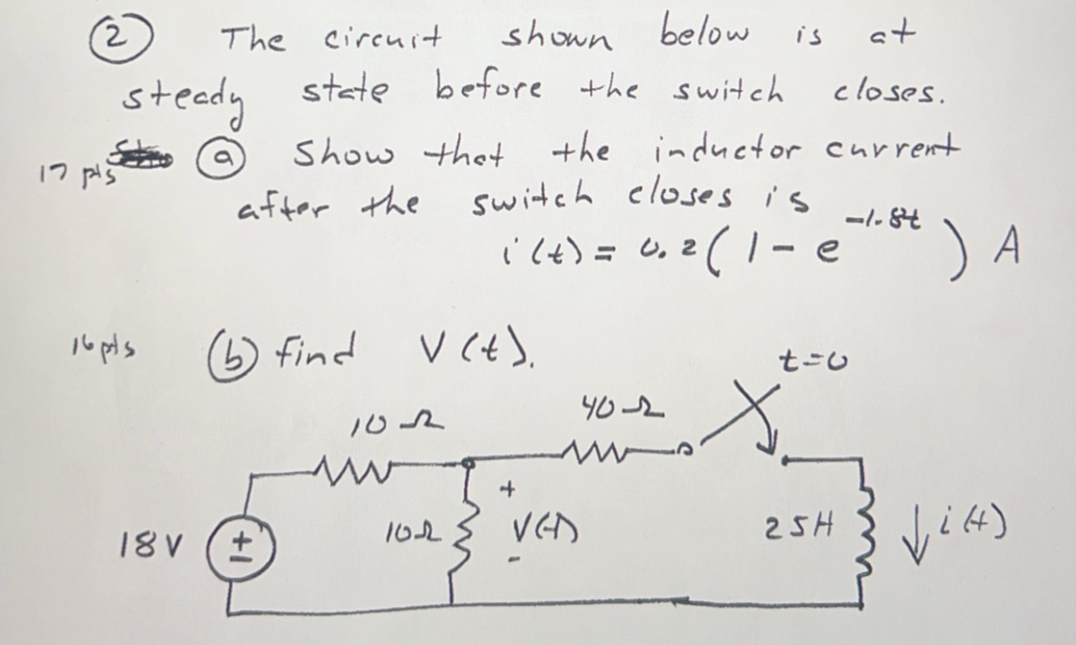 Solved (2) ﻿The circuit shown below is at steady state | Chegg.com