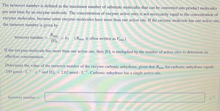Solved The turnover number is defined as the maximum number | Chegg.com