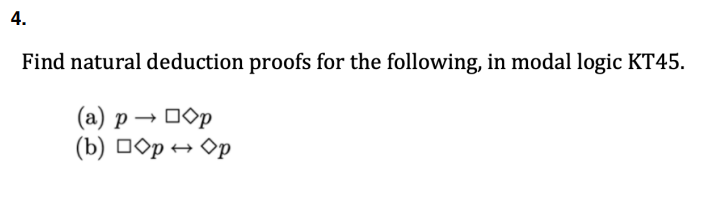 Solved Find natural deduction proofs for the following, in | Chegg.com