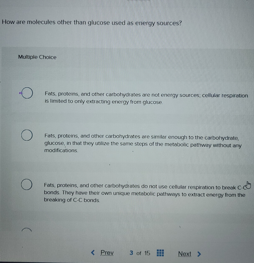 Solved How are molecules other than glucose used as energy | Chegg.com