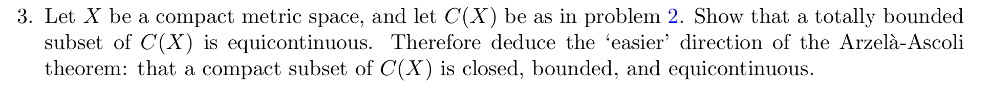 Solved Let x ﻿be a compact metric space, and let C(x) ﻿be as | Chegg.com