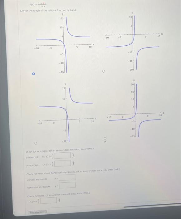 Solved 4x P(x) = 1-4X Sketch the graph of the rational | Chegg.com