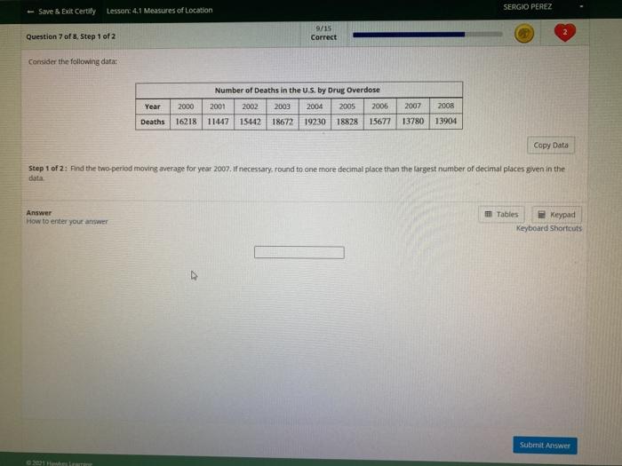 Solved SERGIO PEREZ - Save & Exit Certify Lesson: 4.1 | Chegg.com
