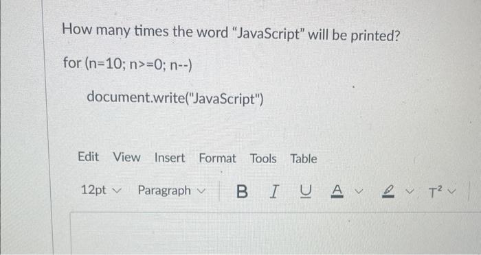 Solved How many times the word "JavaScript" will be printed? | Chegg.com
