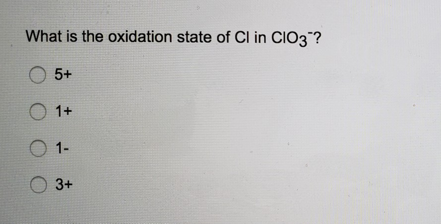Solved What is the oxidation number of Fe in FeCl3? Ο Ο Ο Ο | Chegg.com