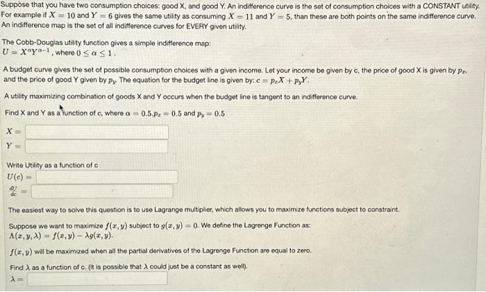 Solved Suppose that you have two consumption choices: good | Chegg.com