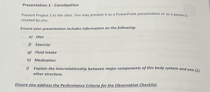 Solved Presentation 1 - Constipation Present Project 1 to | Chegg.com