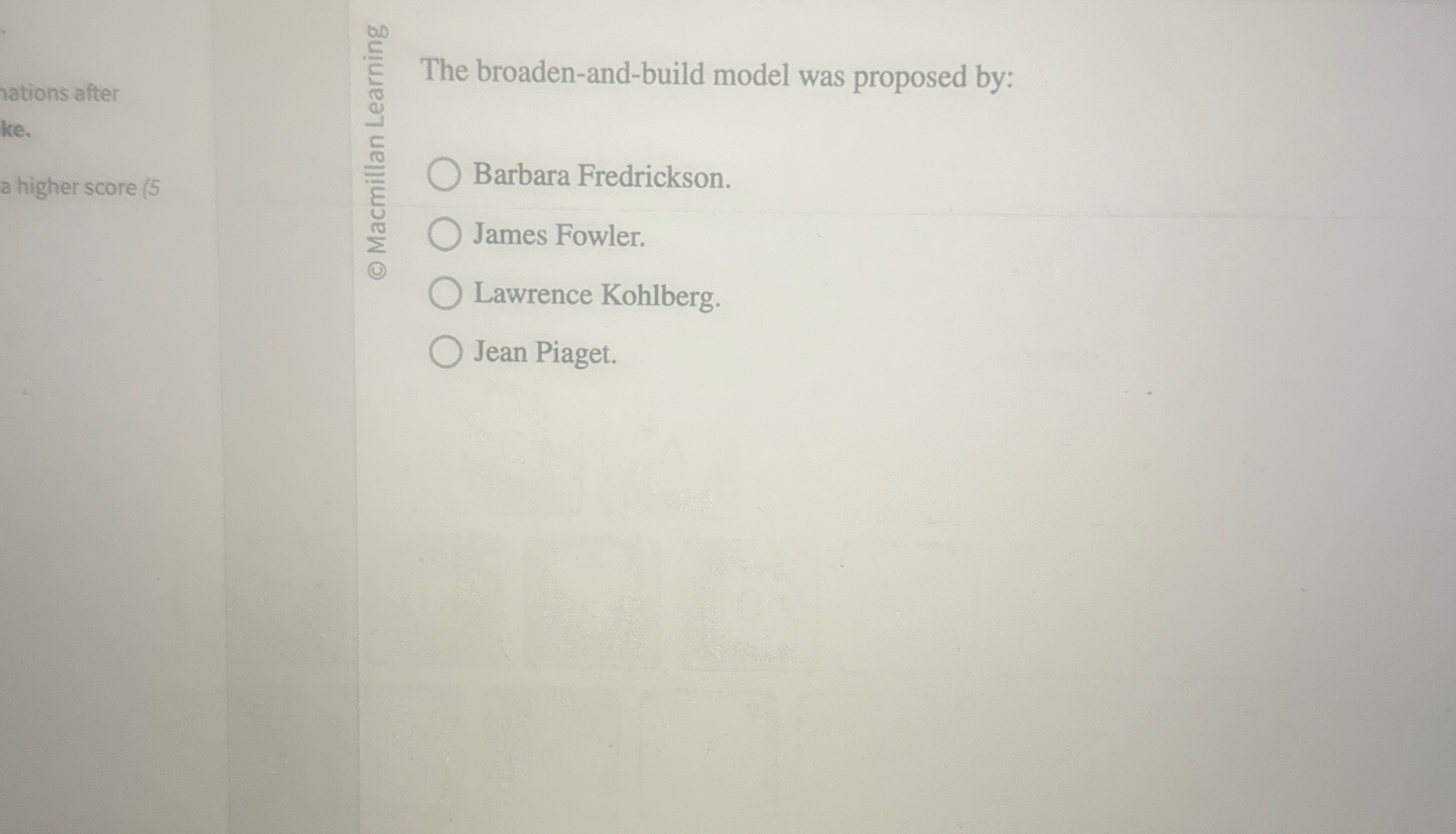 Solved The broaden-and-build model was proposed by:Barbara | Chegg.com