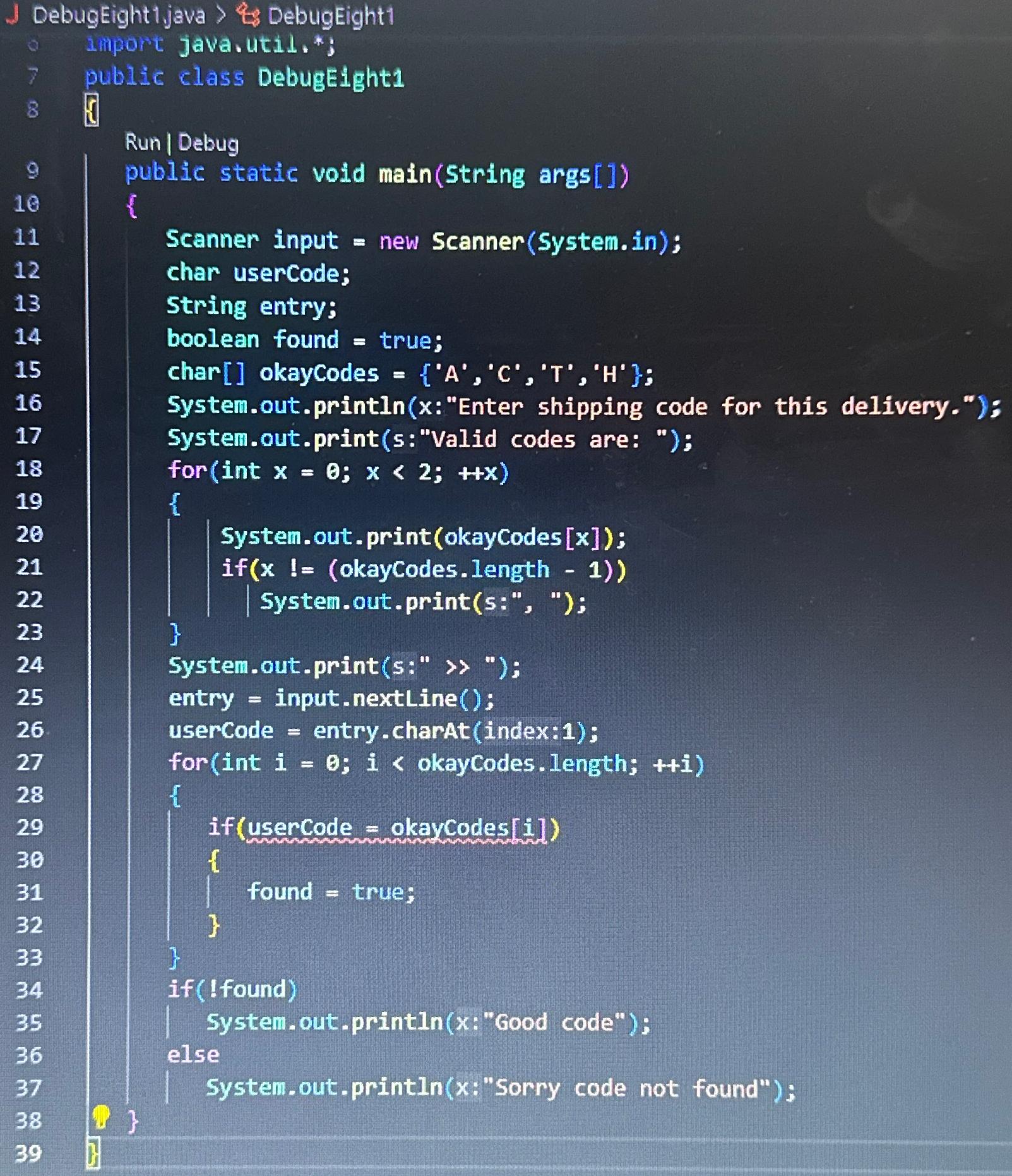 Solved DebugEight 1.java >& DebugEight 1import | Chegg.com