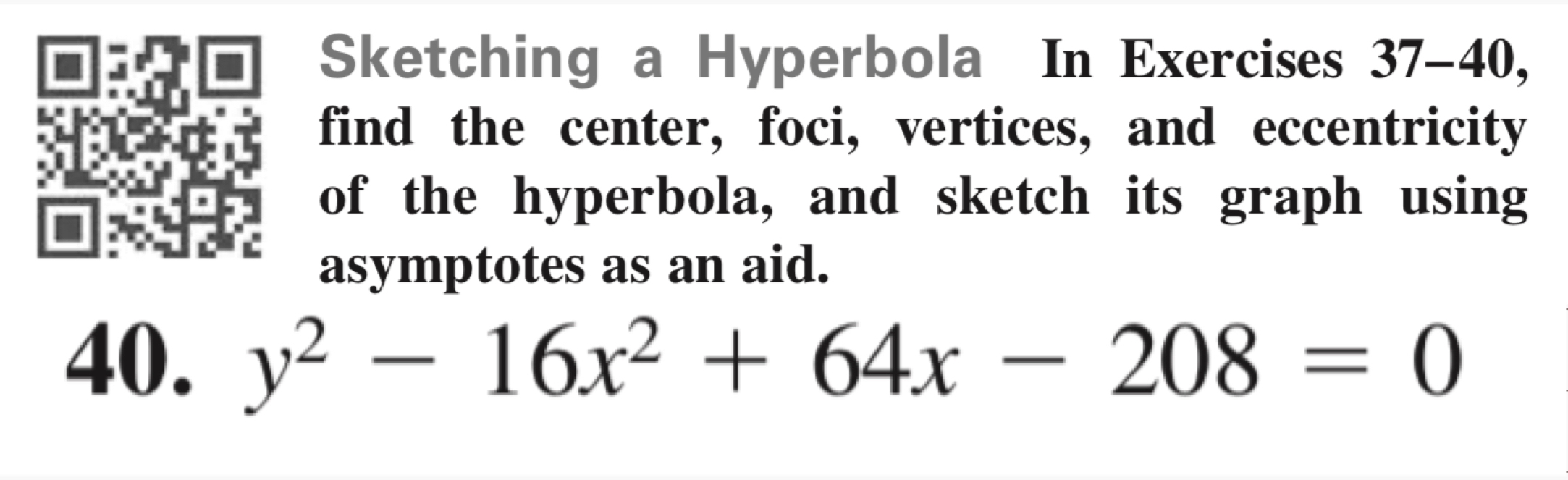 Solved Sketching a Hyperbola In Exercises 37-40, ﻿find the | Chegg.com