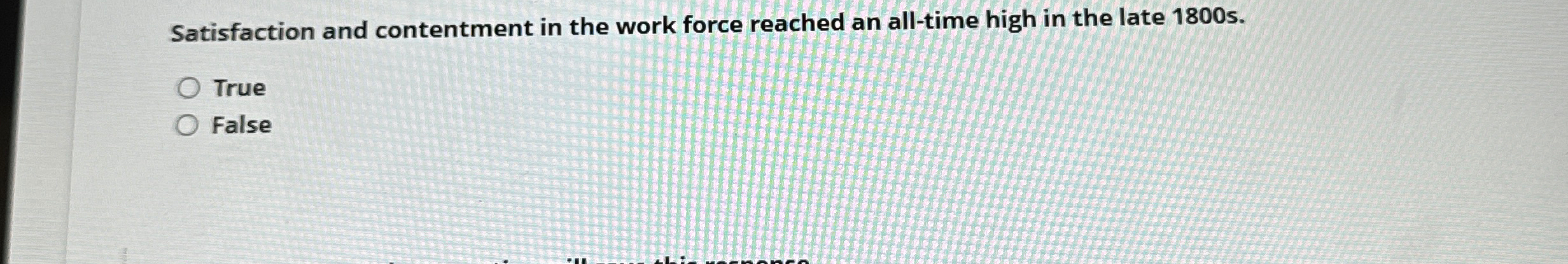 Solved Satisfaction and contentment in the work force | Chegg.com