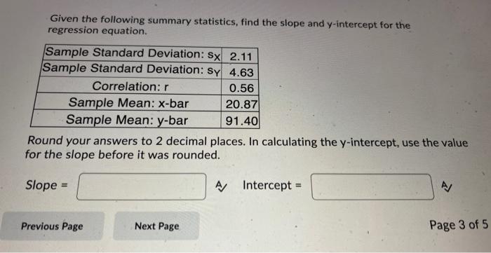 Solved Given the following summary statistics, find the | Chegg.com