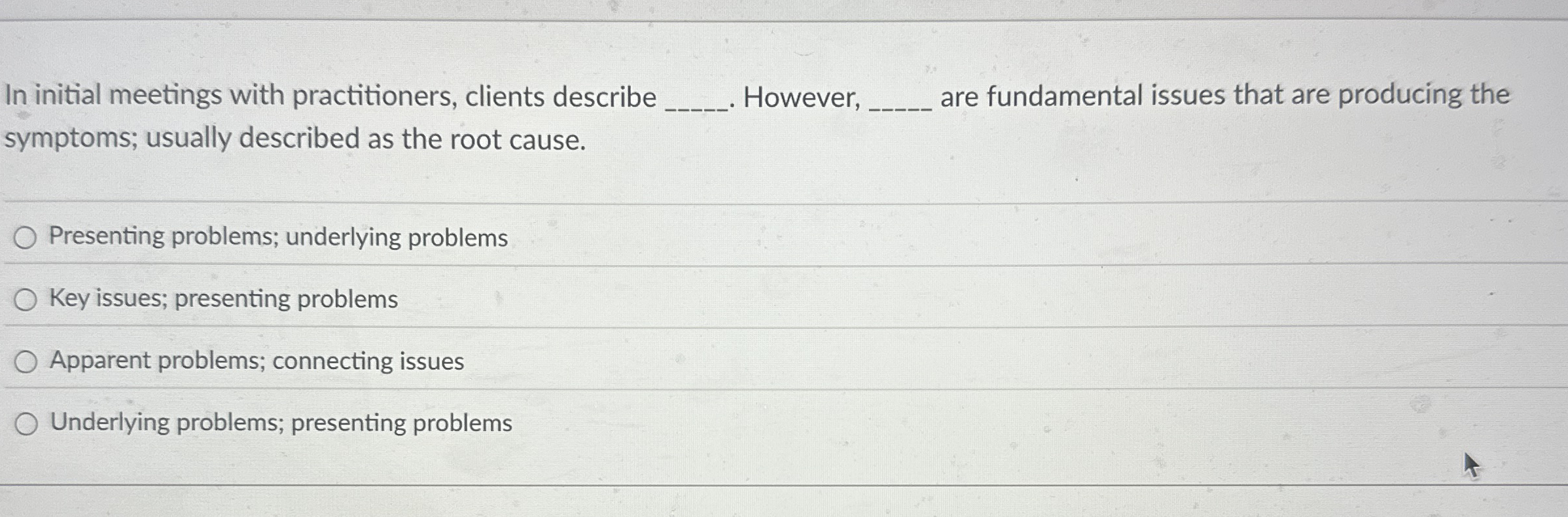 Solved In initial meetings with practitioners, clients | Chegg.com