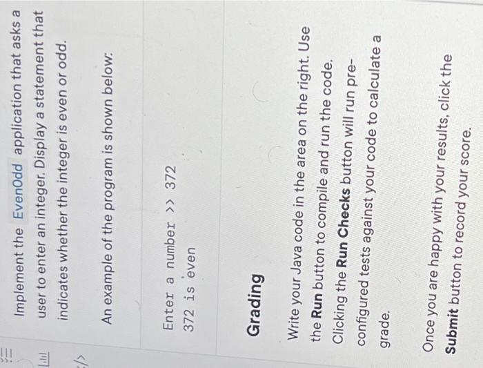 Solved Implement the EvenOdd application that asks a user to | Chegg.com