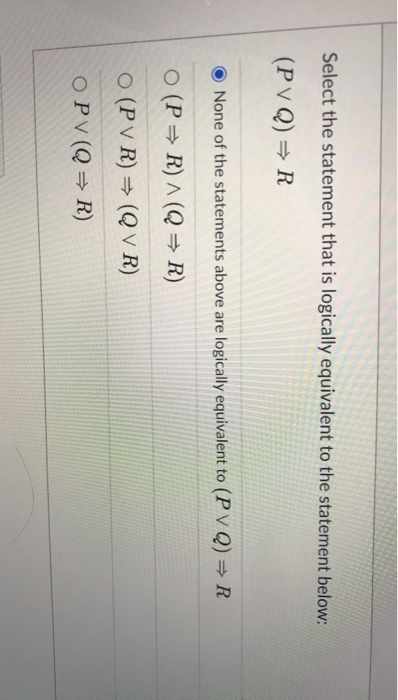 Solved Select the statement that is logically equivalent to | Chegg.com