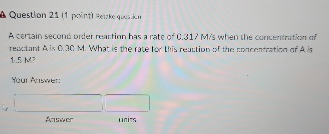 Solved Question 21 (1 ﻿point) ﻿Retake questionA certain | Chegg.com