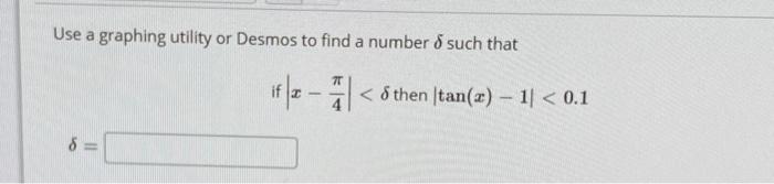 Solved Use a graphing utility or Desmos to find a number & | Chegg.com