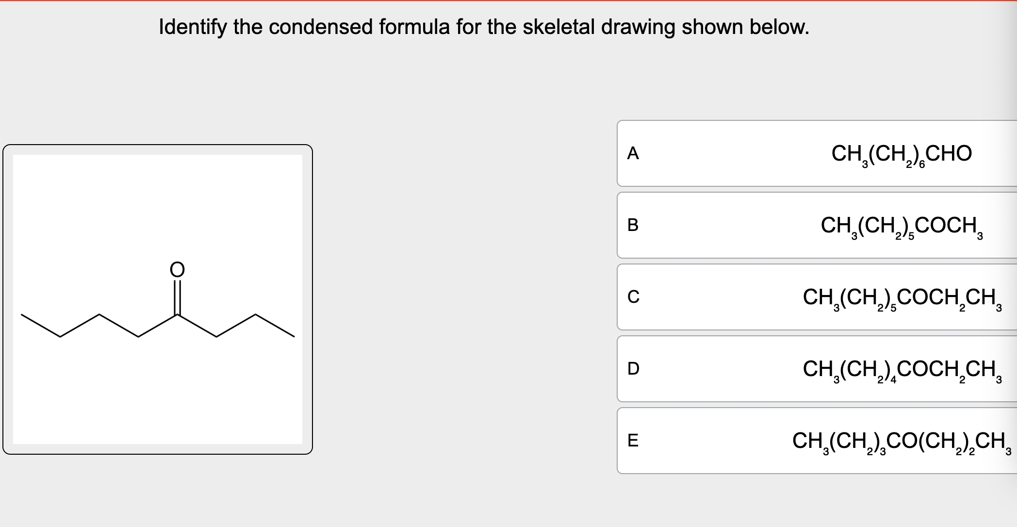 Identify the condensed formula for the skeletal | Chegg.com