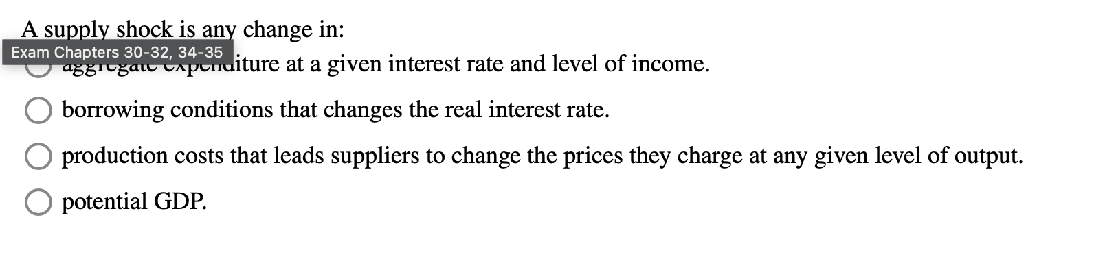 Solved A supply shock is any change inborrowing conditions | Chegg.com