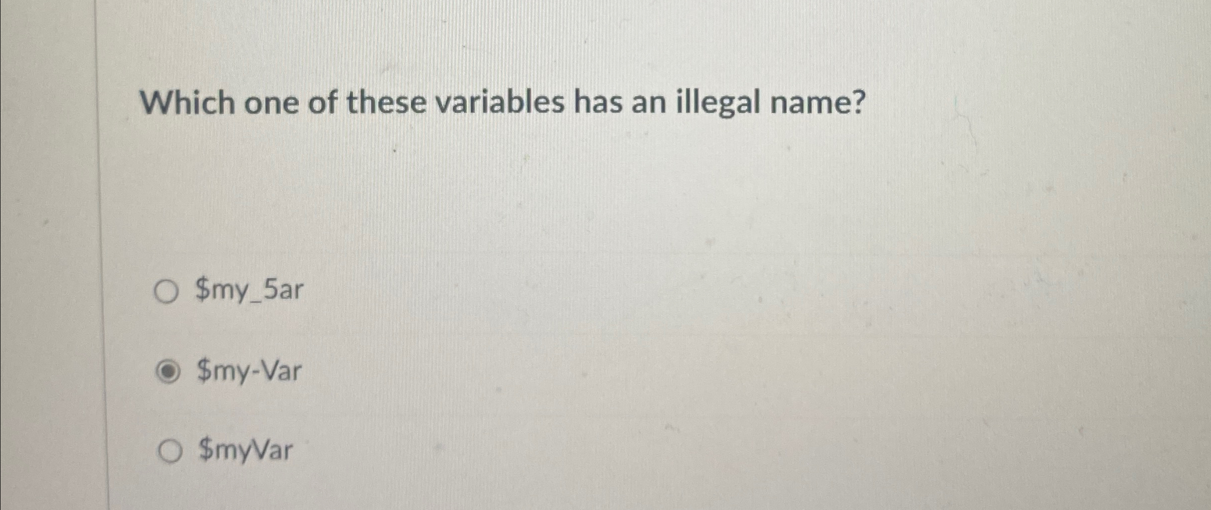 Solved Which one of these variables has an illegal | Chegg.com