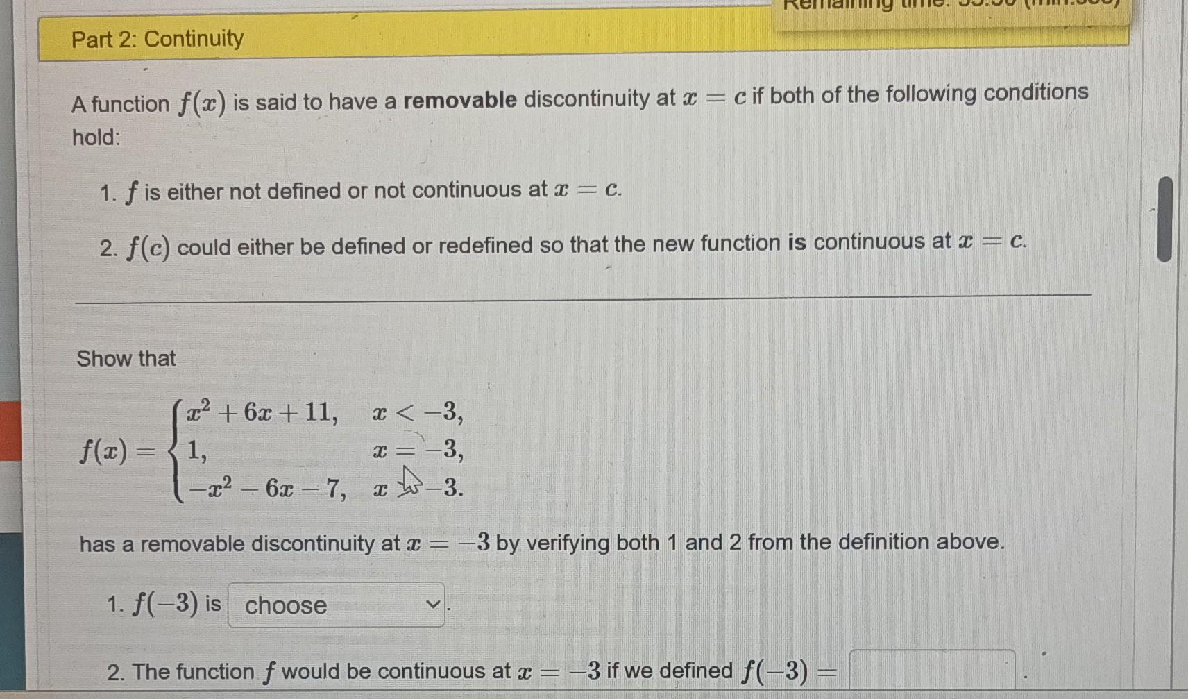 Solved A function f(x) is said to have a removable | Chegg.com