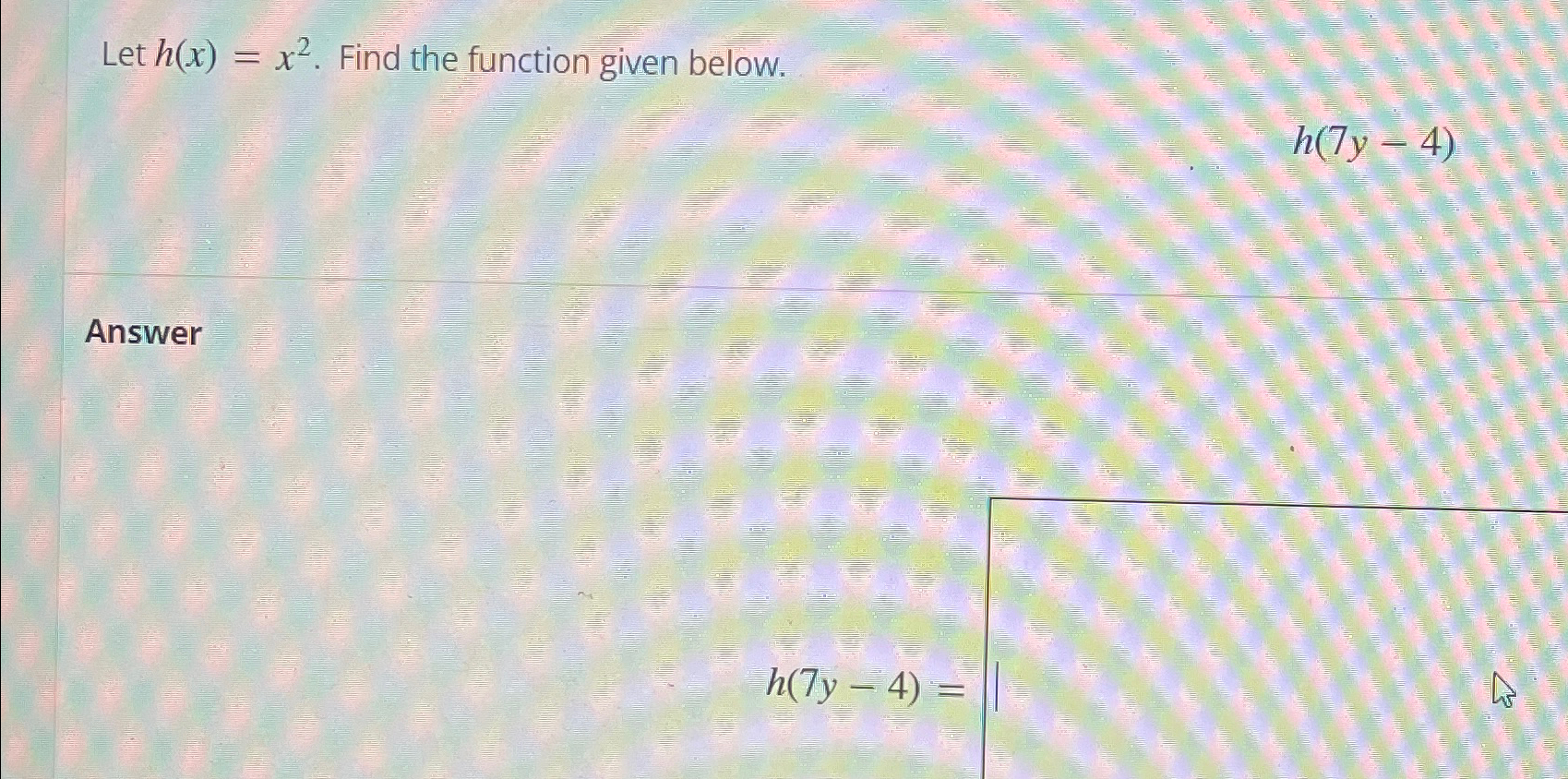 Solved Let h(x)=x2. ﻿Find the function given | Chegg.com