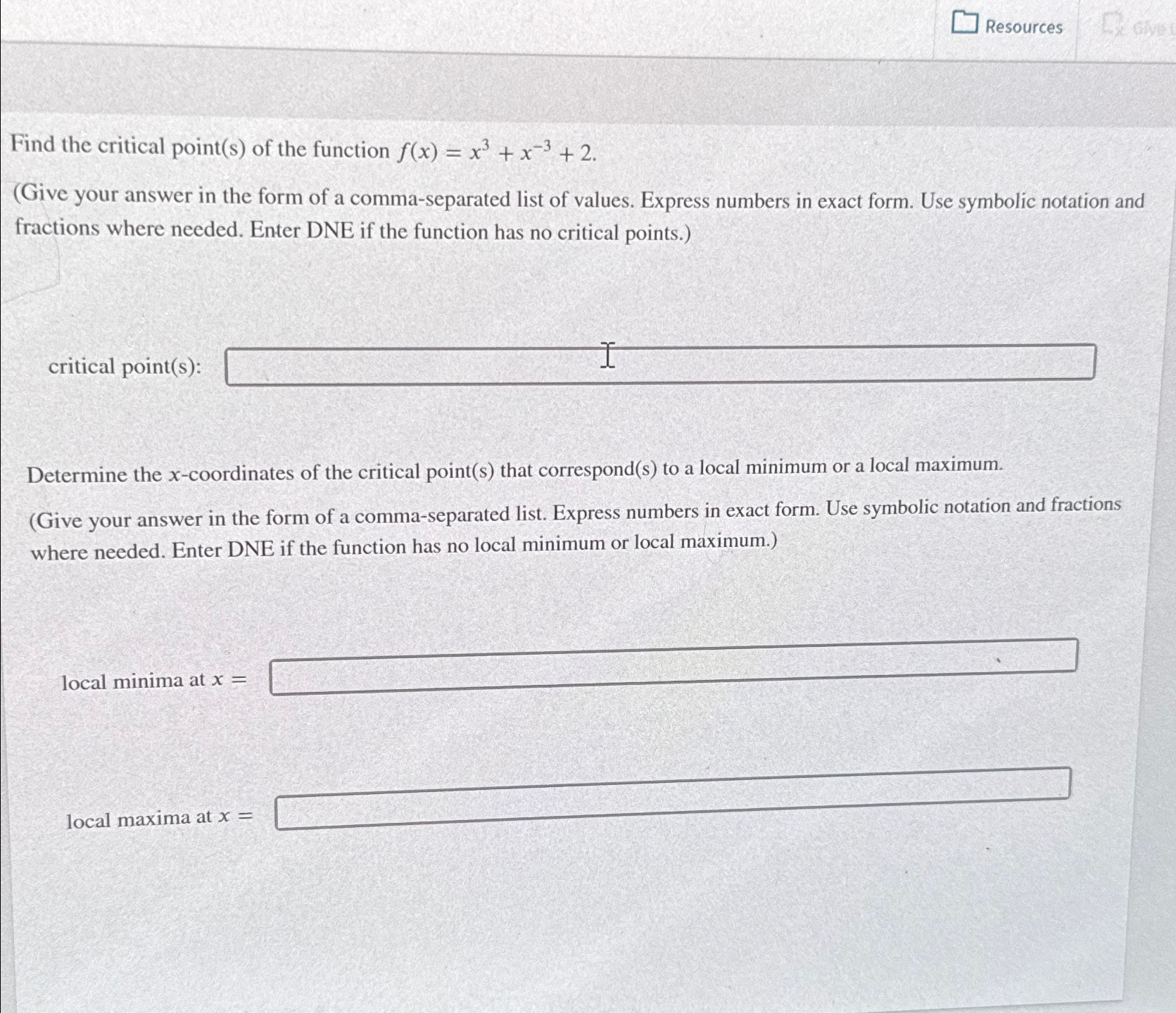 Solved ResourcesFind the critical point(s) ﻿of the function | Chegg.com