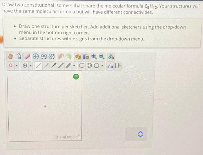 Solved Draw two constitutional isomers that share the | Chegg.com