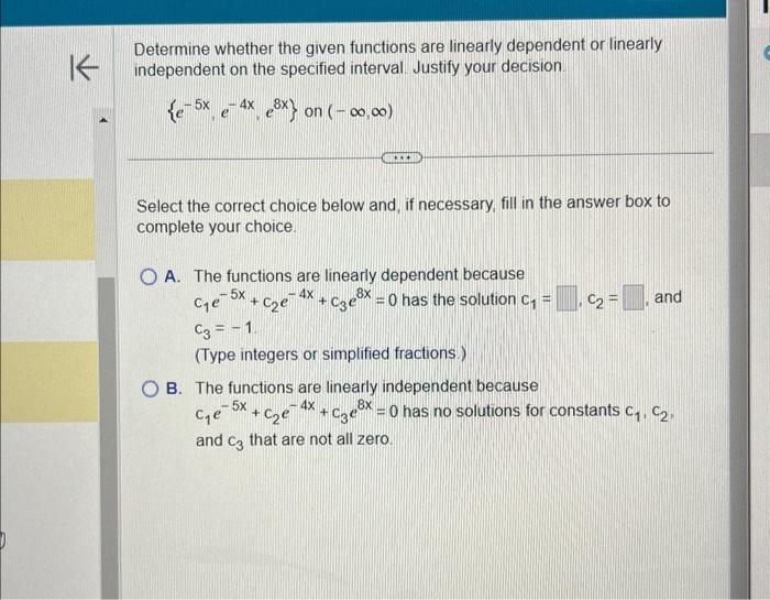 Solved Determine Whether The Given Functions Are Linearly